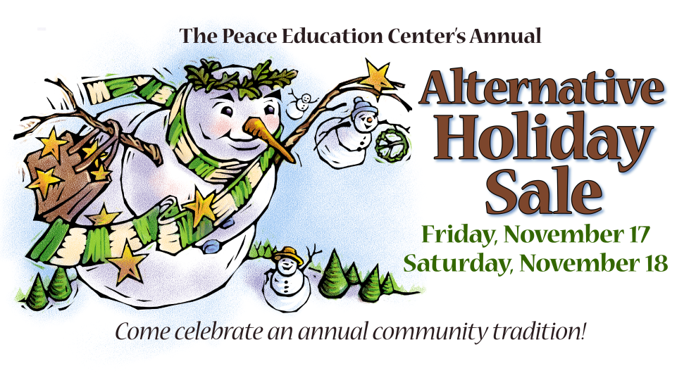 Alternative Holiday Sale - Peace Education Center